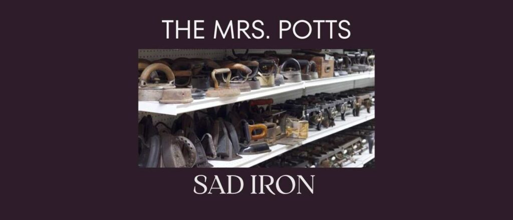 The "Mrs. Potts" Sad Iron - Griswold Cookware