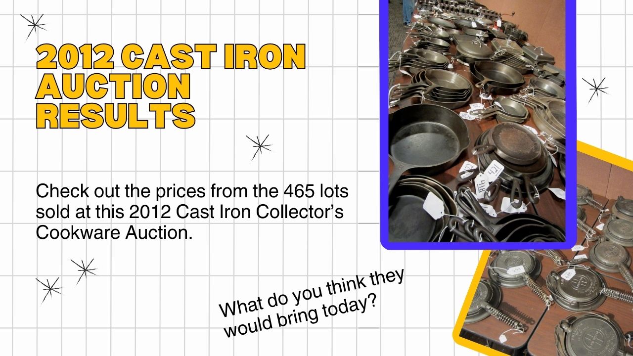 2012 Pricing for Vintage Cast Iron - Griswold Cookware